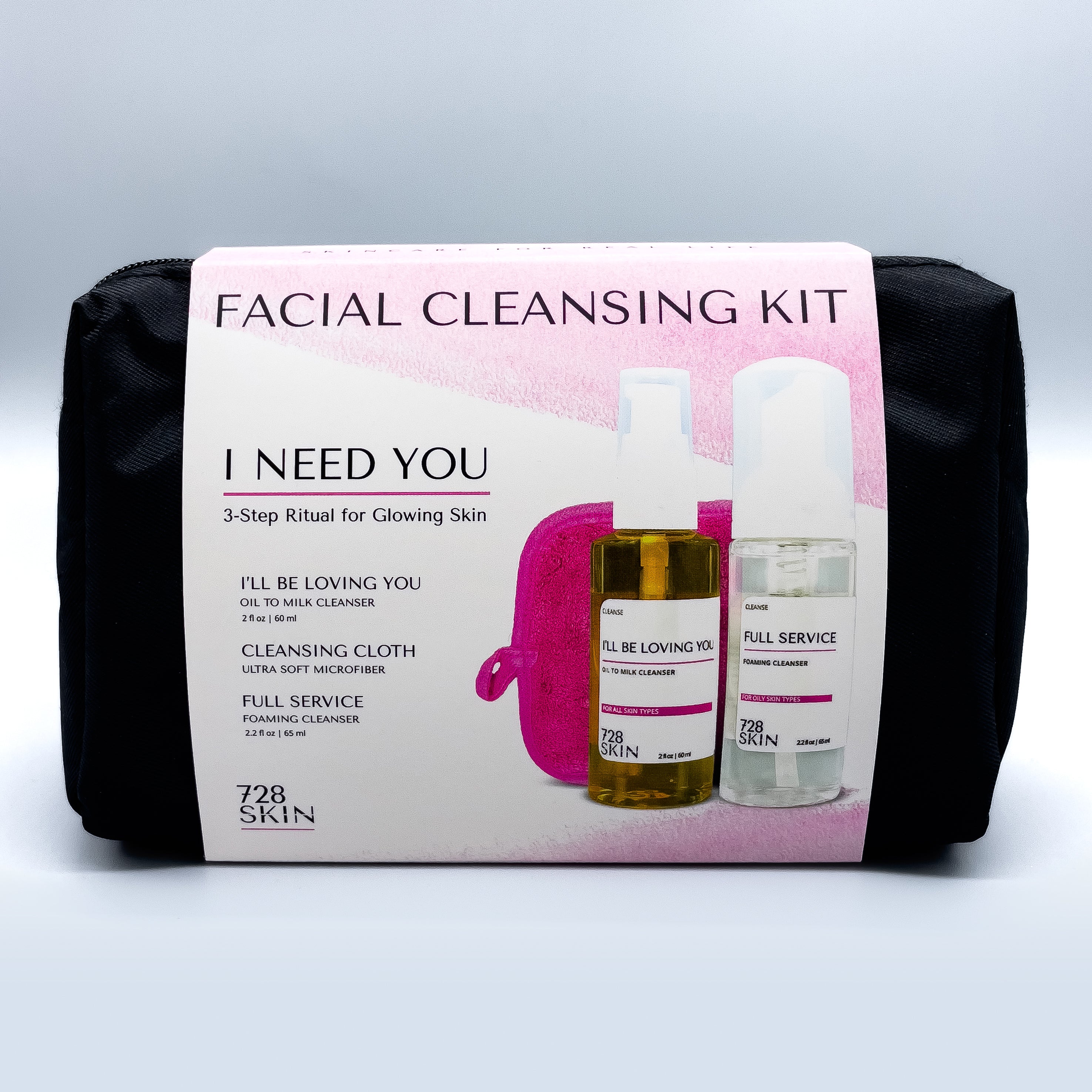 I Need You Kit | Facial Cleansing Kit – 728 SKIN